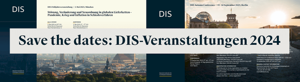 Deutsche Institution für Schiedsgerichtsbarkeit e.V. (DIS): Save the ...